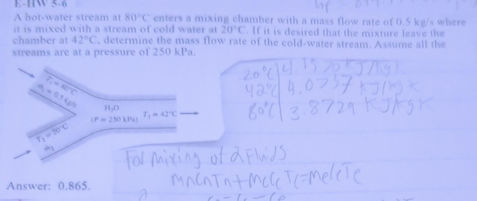 Solved A hot-water stream at 80∘C enters a mixing chamber | Chegg.com
