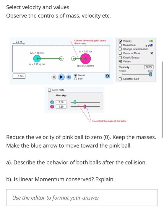 Solved Open The Simulation Collisions Click On Intro