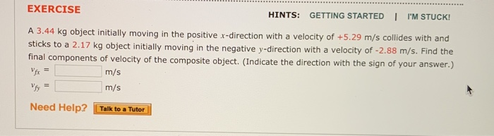 Solved GOAL Analyze a two-dimensional inelastic collision. | Chegg.com
