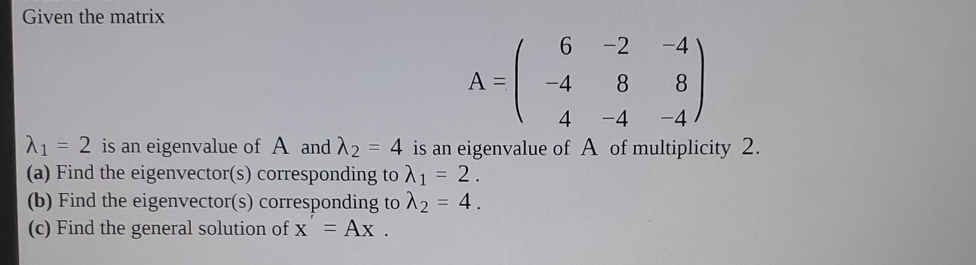 Solved Given the | Chegg.com