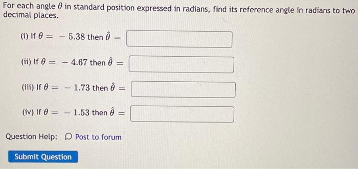 Solved For each angle θ in standard position expressed in | Chegg.com