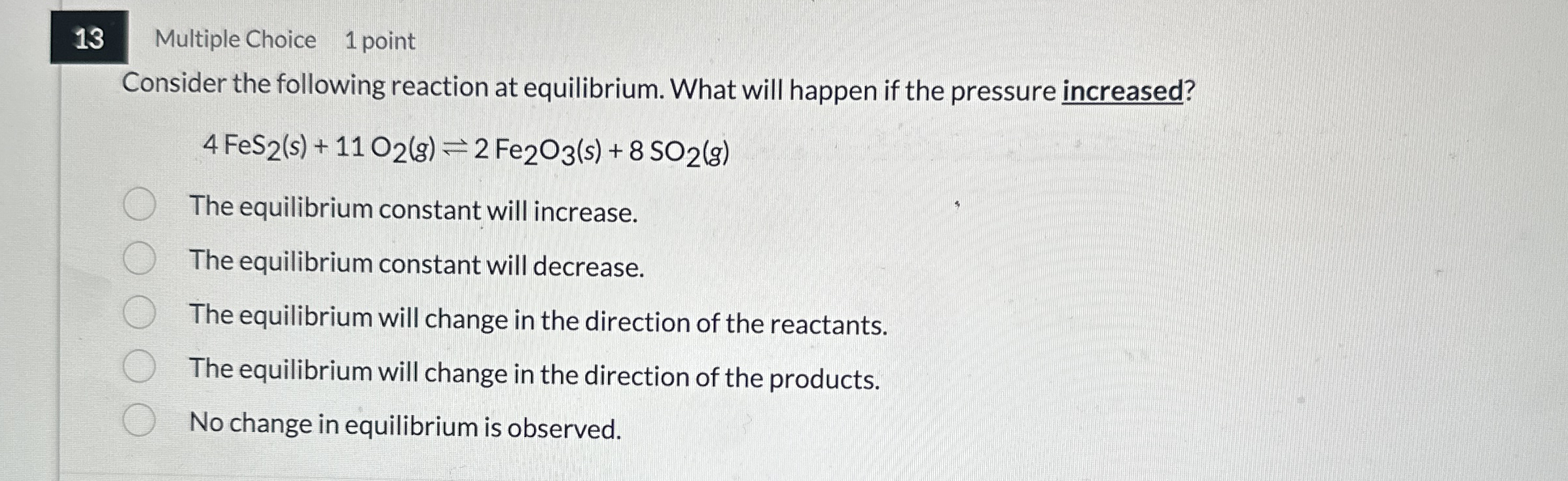 Solved 13Multiple Choice 1 ﻿pointConsider the following | Chegg.com
