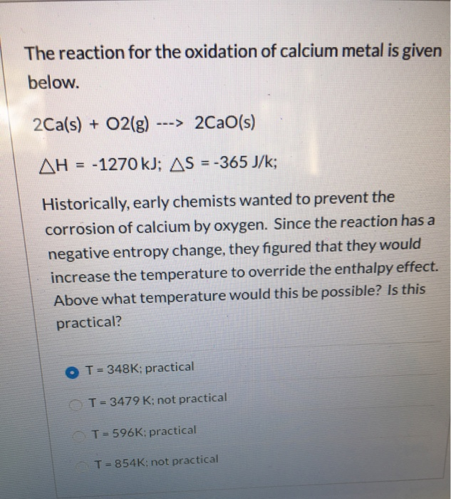 Solved The reaction for the oxidation of calcium metal is | Chegg.com