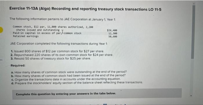 Solved Exercise 11-13A (Algo) Recording and reporting | Chegg.com