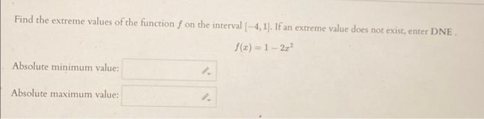 Solved Find the extreme values of the function f on the | Chegg.com