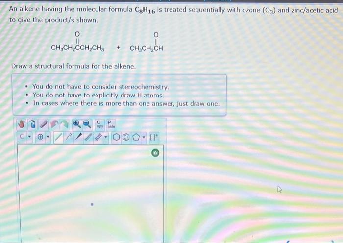 Solved An alkene having the molecular formula C8H16 is | Chegg.com