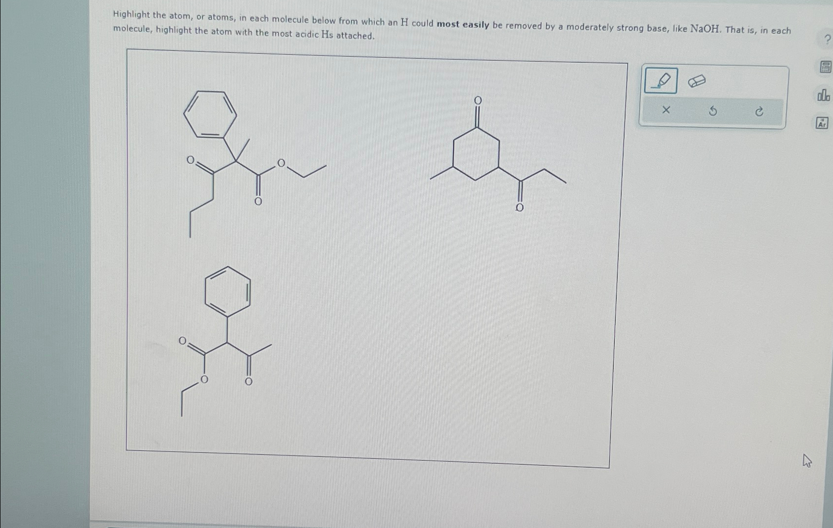 Solved Highlight the atom, or atoms, in each molecule below | Chegg.com