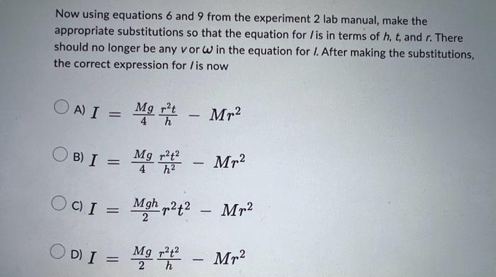 Solved Now using equations 6 and 9 from the experiment 2 lab | Chegg.com