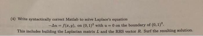 Solved (4) Write syntactically correct Matlab to solve | Chegg.com