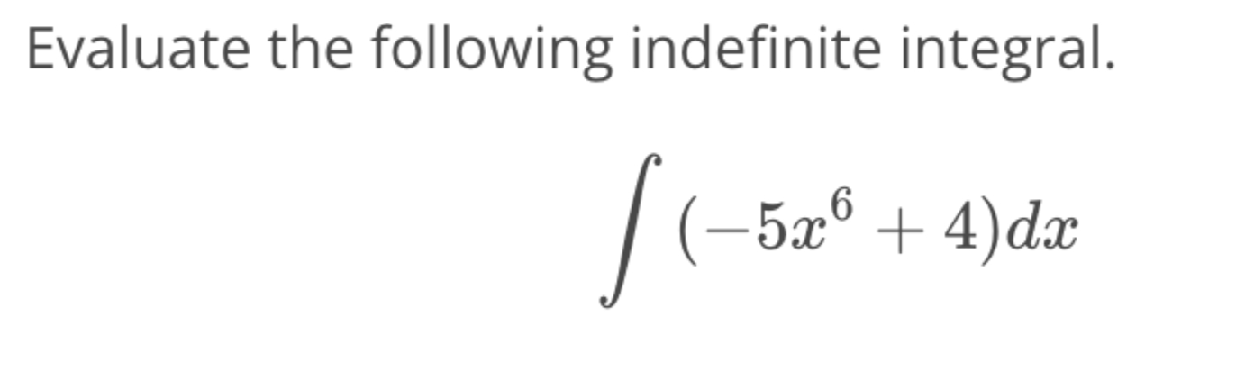Solved Evaluate the following indefinite | Chegg.com