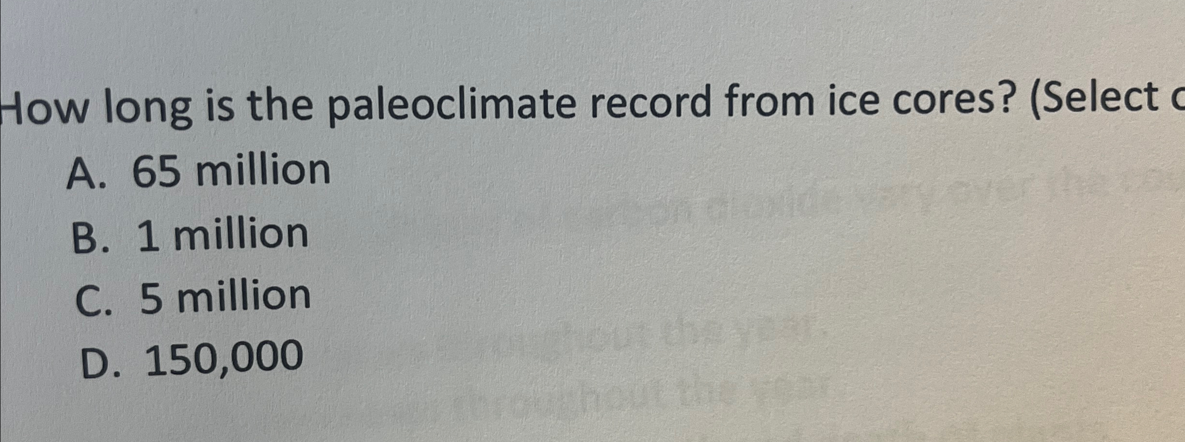 Solved How long is the paleoclimate record from ice cores? | Chegg.com
