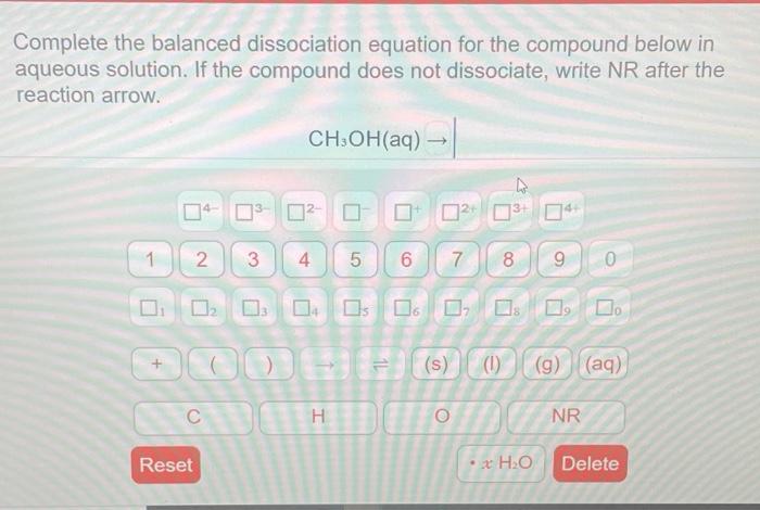 Solved Complete the balanced dissociation equation for the | Chegg.com