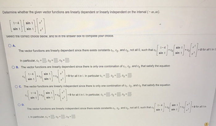 Solved Determine Whether The Given Vector Functions Are 6912