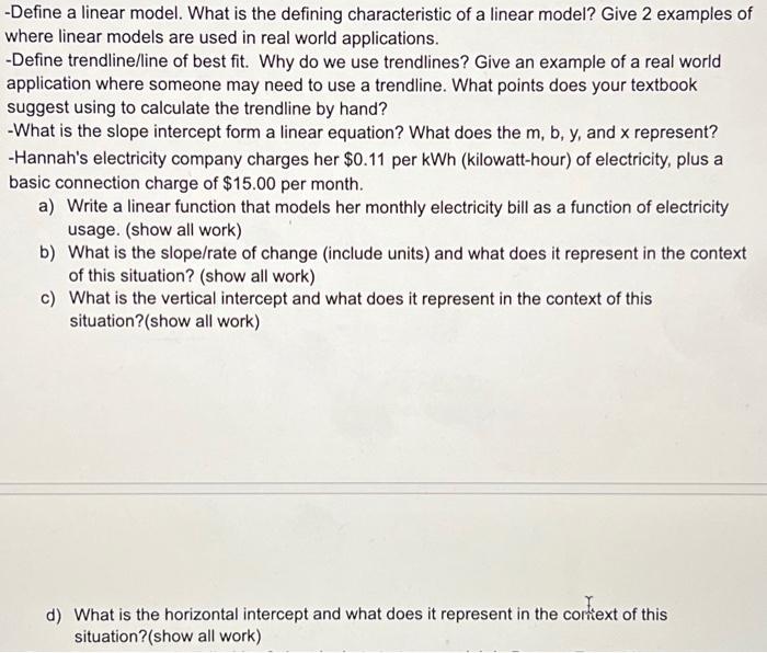 Solved -Define a linear model. What is the defining | Chegg.com