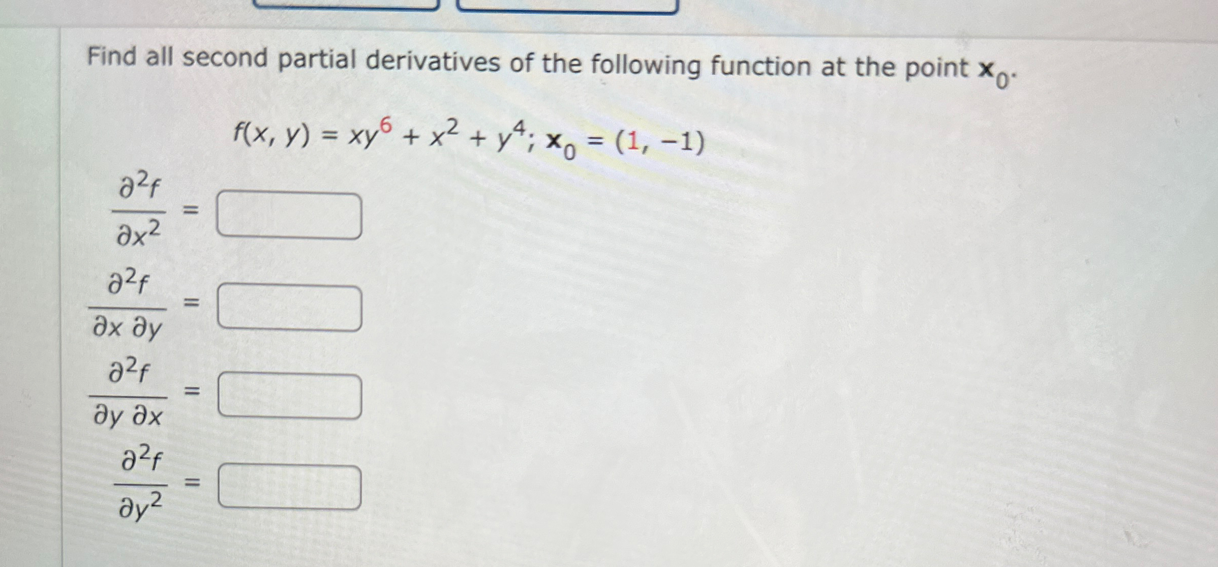 Solved Find all second partial derivatives of the following | Chegg.com