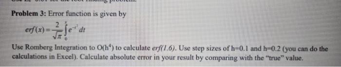 Solved Problem 2: Use a cubic interpolating polynomial and | Chegg.com