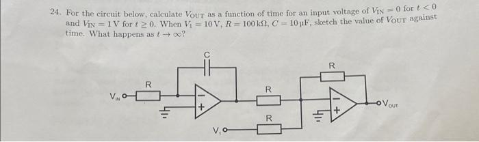 Solved 24. For the circuit below, calculate VOUT as a | Chegg.com