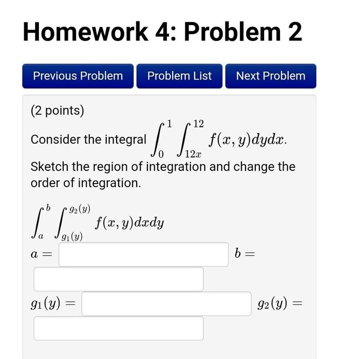 Solved Homework 4 Problem 2 Previous Problem Problem List 1999