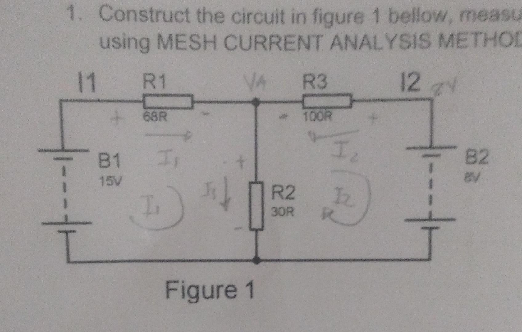 Solved 1. Construct the circuit in figure 1 bellow, measu | Chegg.com