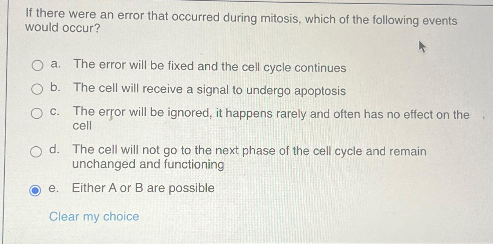 Solved If there were an error that occurred during mitosis, | Chegg.com