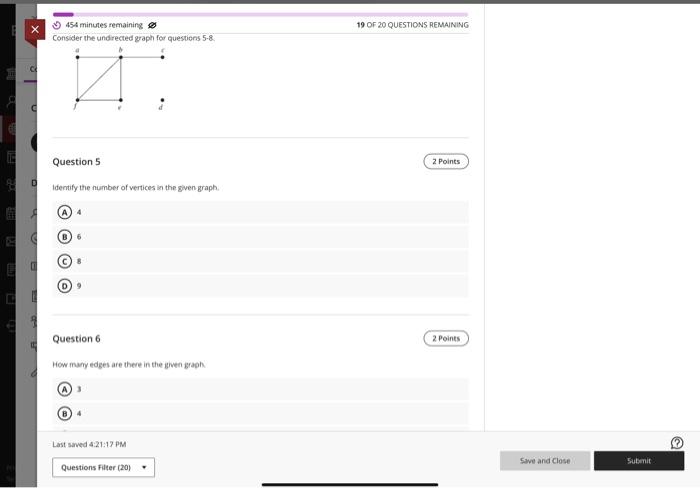 Solved Consider the undrected graph for questions 5-8. | Chegg.com
