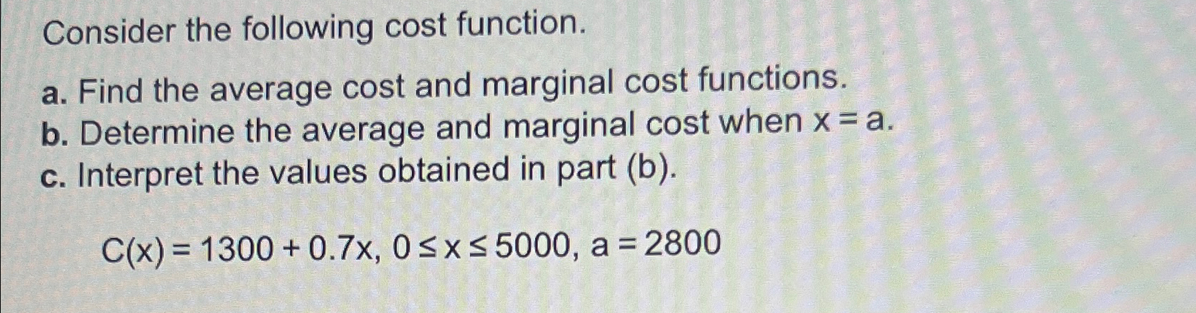 Solved Consider the following cost function.a. ﻿Find the | Chegg.com