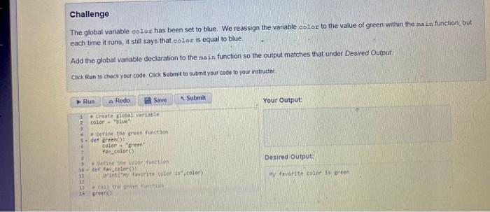 Solved Challenge The variable color is a local variable - it | Chegg.com