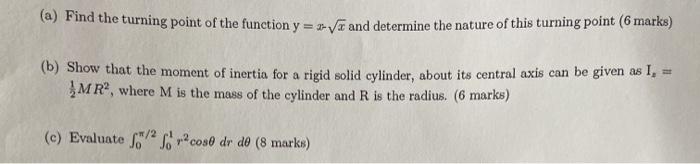 Solved (a) Find the turning point of the function y = *vw | Chegg.com