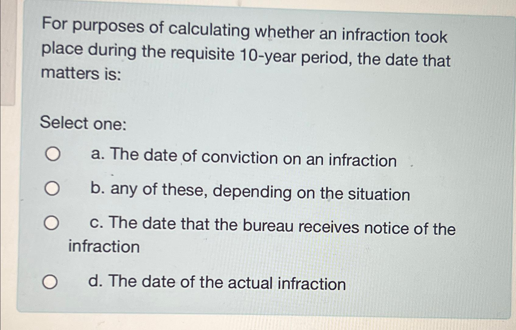 Solved For purposes of calculating whether an infraction | Chegg.com