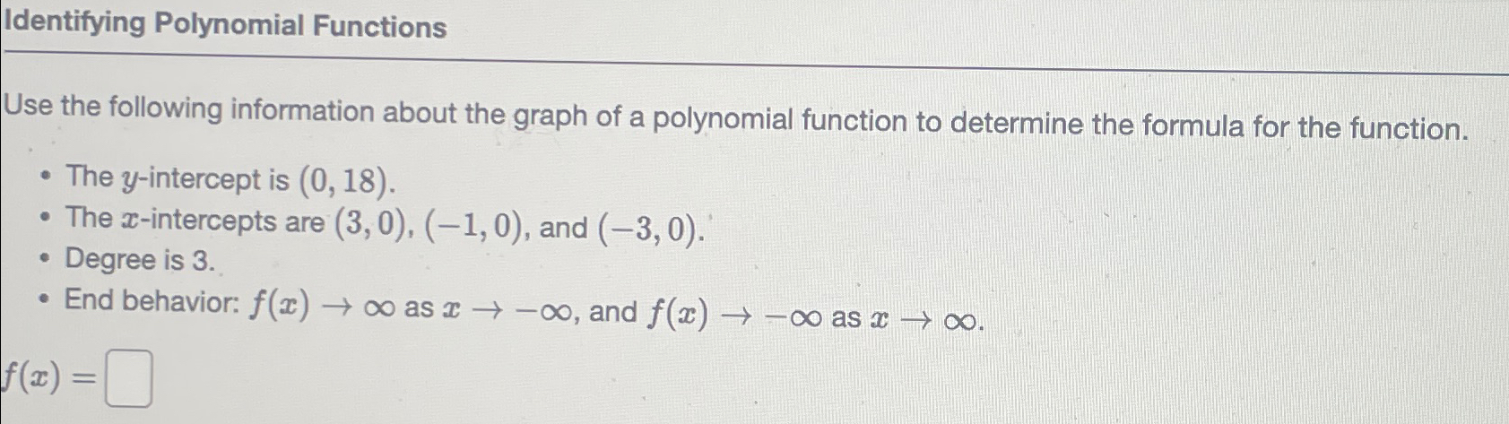 Solved Identifying Polynomial Functionsuse The Following 