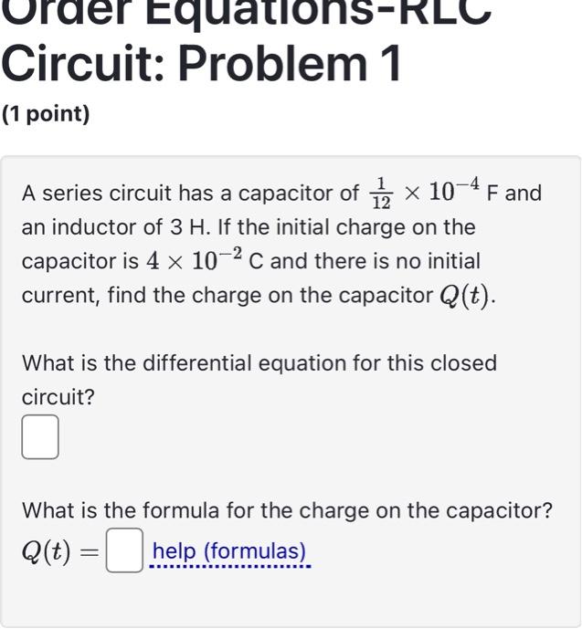Solved urder Equations-RLC Circuit: Problem 1 1 point) A | Chegg.com