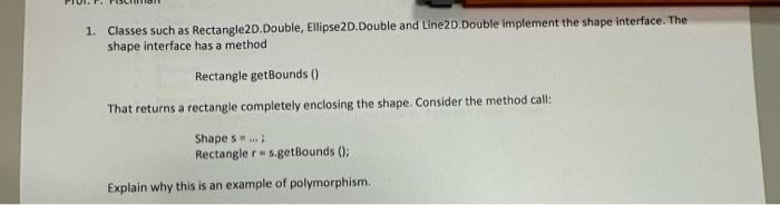 Solved 1. Classes such as Rectangle2D.Double, | Chegg.com
