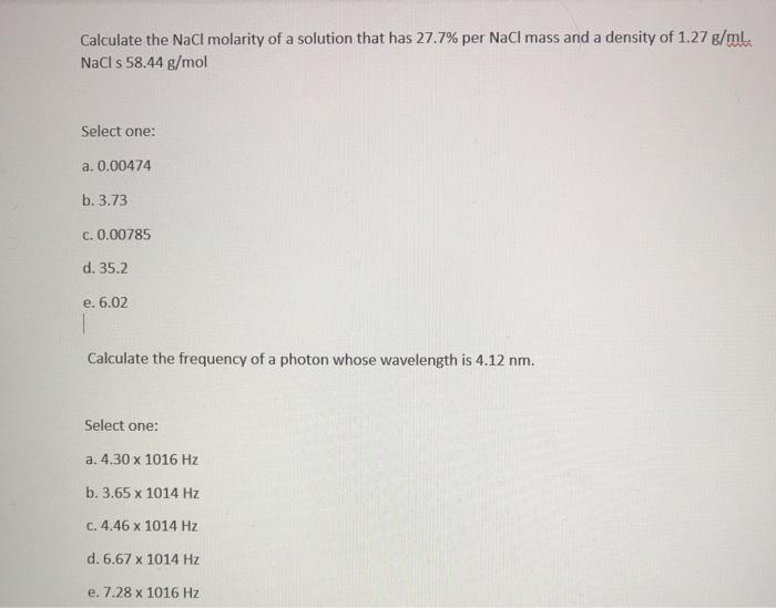 Solved Calculate the NaCl molarity of a solution that has | Chegg.com