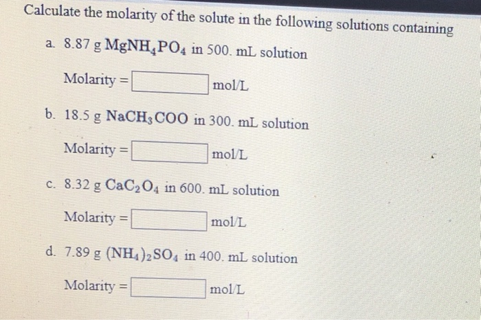 Solved Calculate the molarity of the solute in the following | Chegg.com