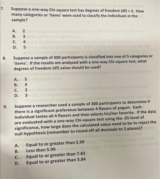 Solved Suppose a one-way Chi-square test has degrees of | Chegg.com