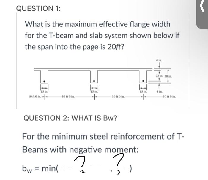 Solved What Is The Maximum Effective Flange Width For The