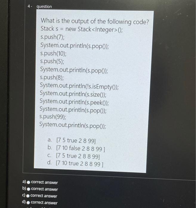 Solved 4- question What is the output of the following code? | Chegg.com