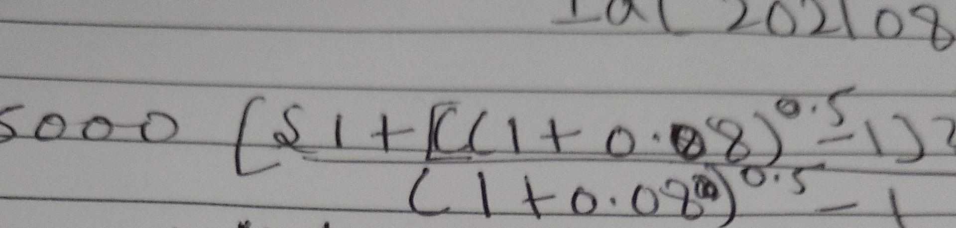 Solved [{1+[(1+0.08)0.51] | Chegg.com