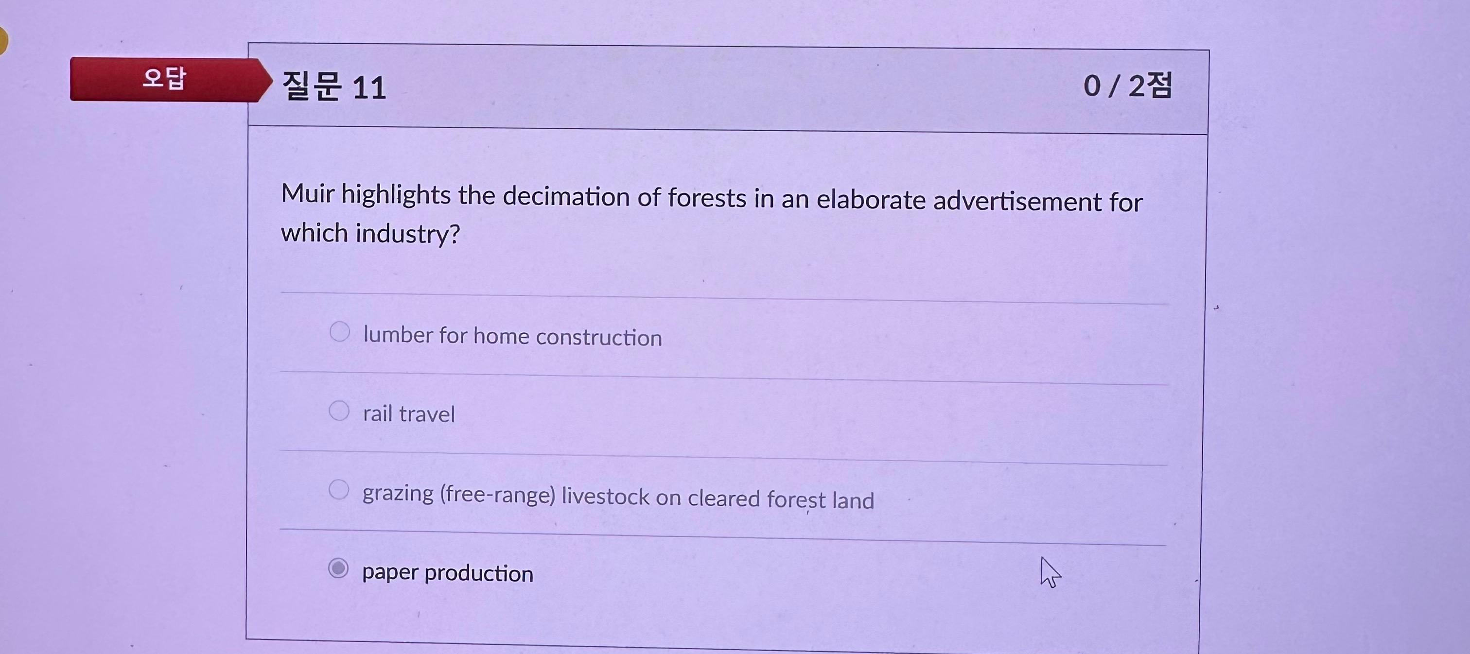 Solved Muir highlights the decimation of forests in an | Chegg.com