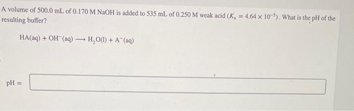 Solved A volume of 500.0 mL of 0.170MNaOH is added to 535 mL | Chegg.com