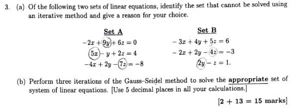 Solved 3. (a) Of the following two sets of linear equations, | Chegg.com