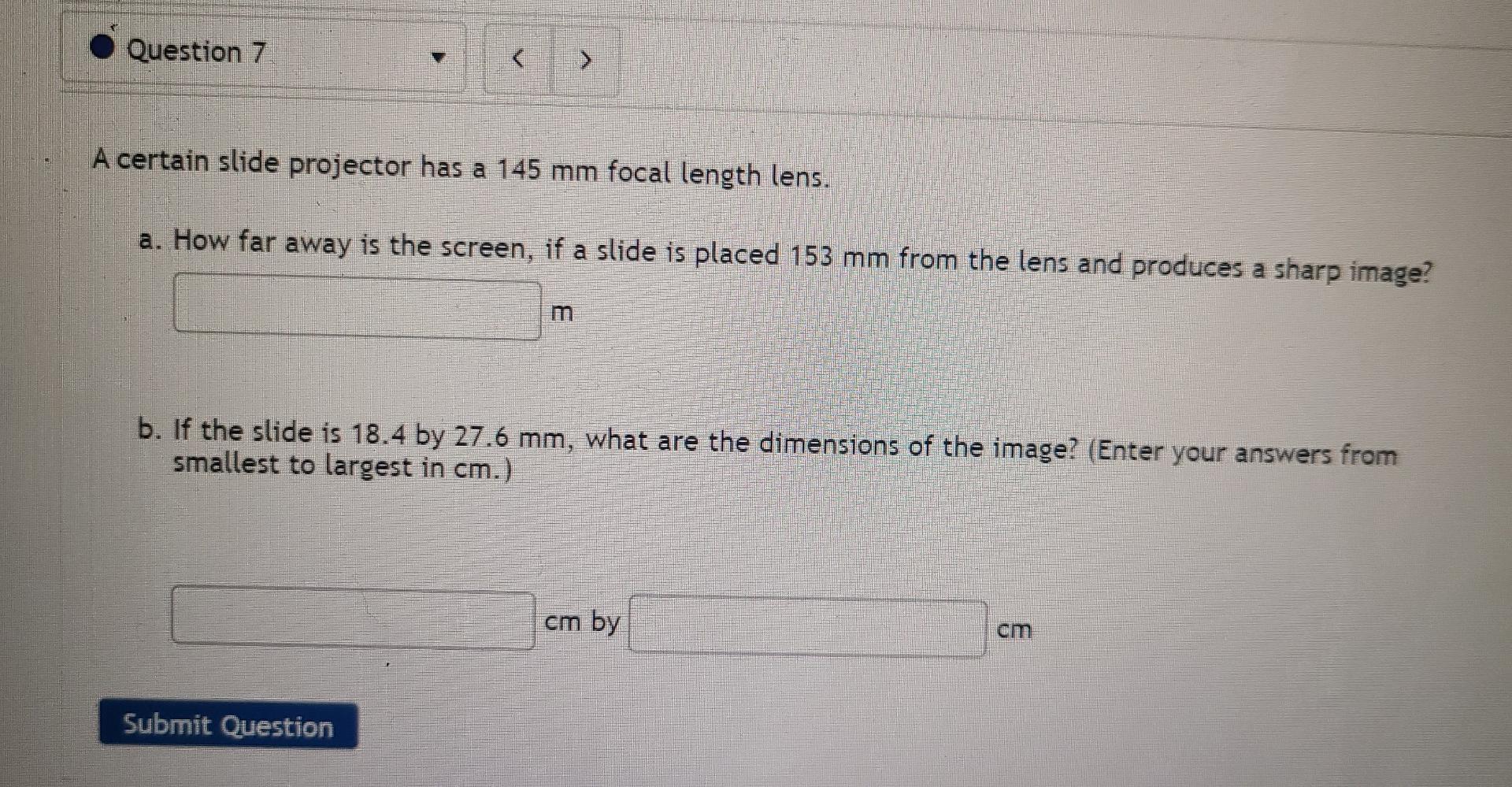 Solved Question 7 is A certain slide projector has a 145 mm | Chegg.com