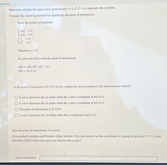 Solved Determine whether the space curve given by r(t) = (t, | Chegg.com
