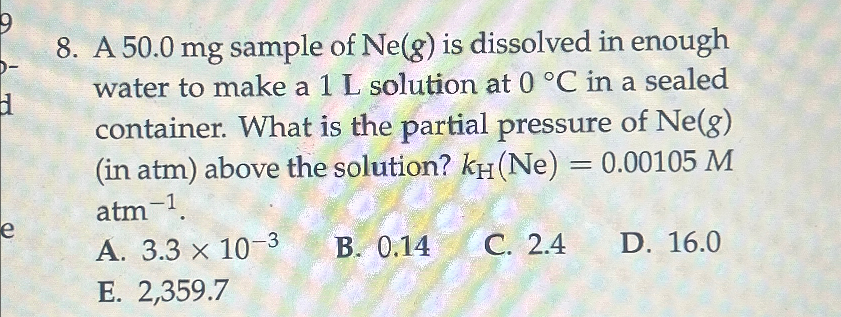 Solved A 50.0mg ﻿sample of Ne(g) ﻿is dissolved in enough | Chegg.com