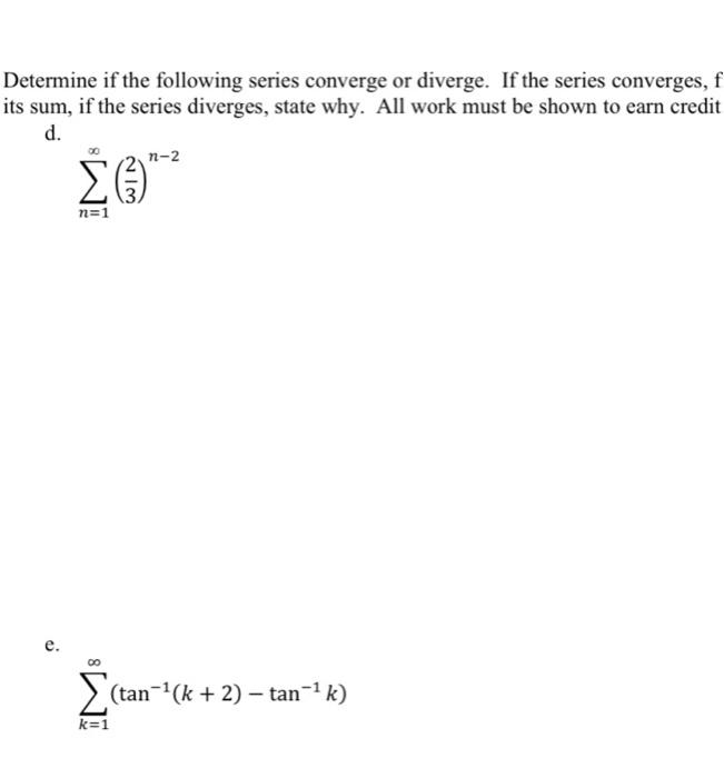 Solved Determine if the following series converge or | Chegg.com