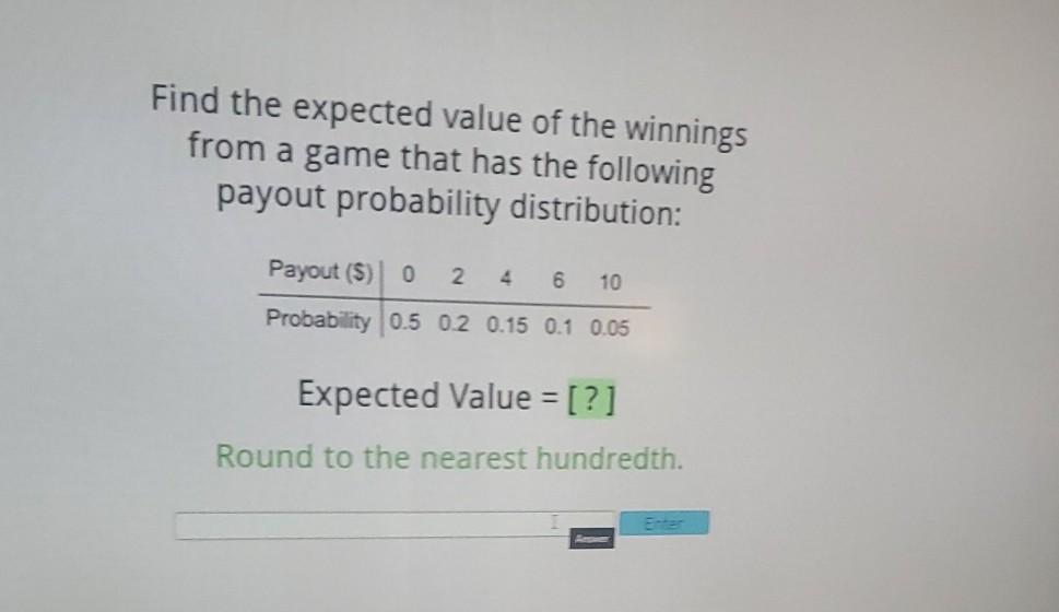 Solved Find the expected value of the winnings from a game | Chegg.com