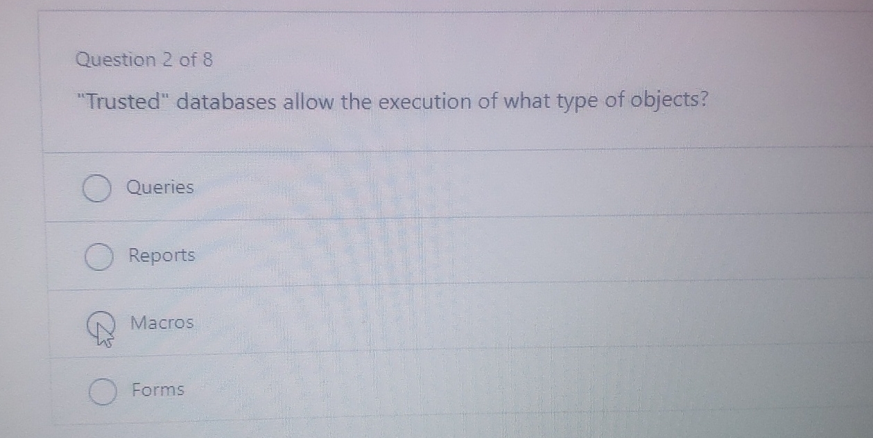 Solved Question 2 ﻿of 8"Trusted" databases allow the | Chegg.com