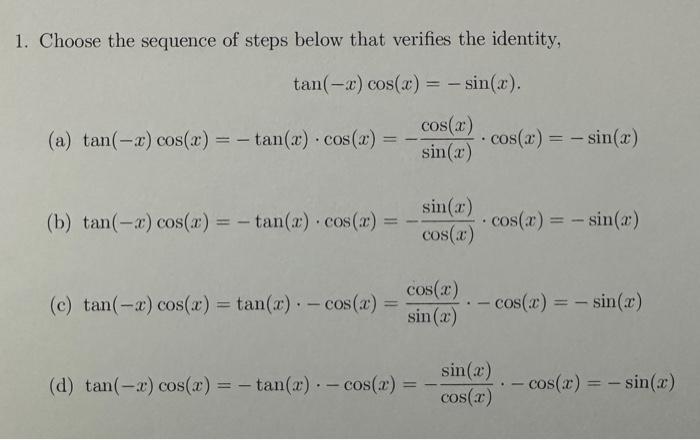 Solved Choose the sequence of steps below that verifies the | Chegg.com