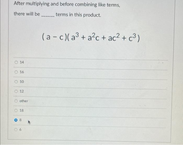 Solved After multiplying and before combining like terms, | Chegg.com