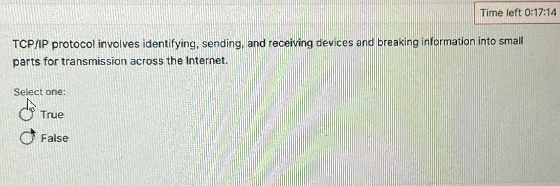 Solved Time left 0:17:14TCP/IP protocol involves | Chegg.com